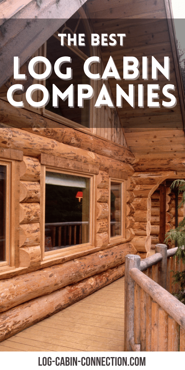Log Cabin Companies Can Supply You With Your Dream Cabin - Log Cabin ...