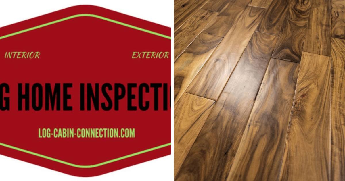 Log Home Inspection Checklist - Log Cabin Connection