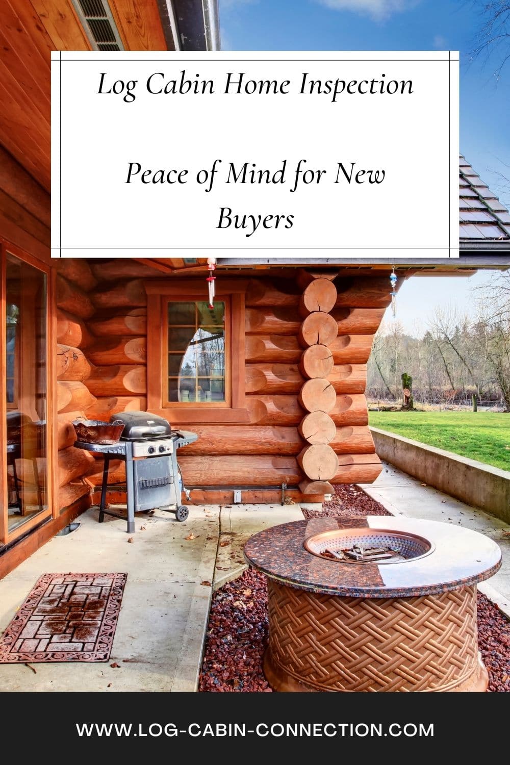 Log Cabin Home Inspection - Log Cabin Connection