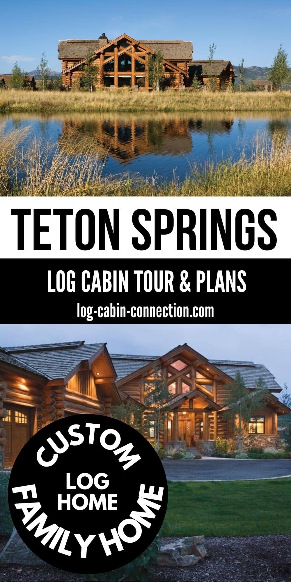 The Award-Winning Teton Springs Woodhaven Log Cabin Is Awe-Inspiring