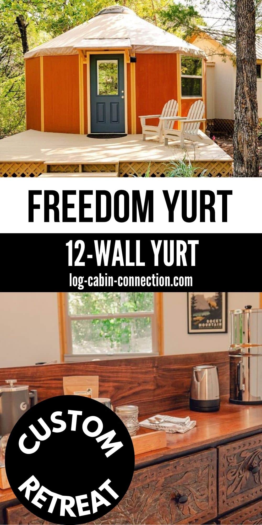 A Customizable Freedom Yurt is A Fun Cabin Style - Log Cabin Connection